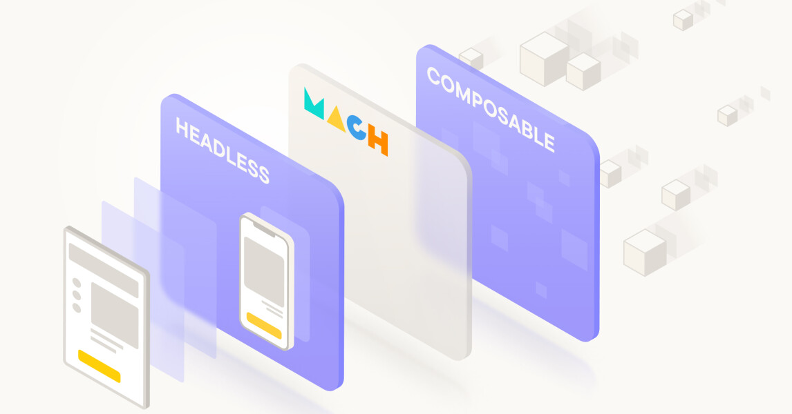 The Differences Between Composable, Headless and MACH®